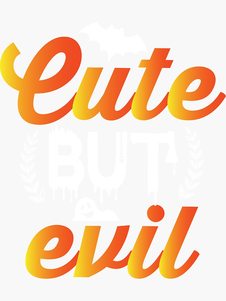 " Cute-but-Evil" Sticker for Sale by PerryJenkinsa | Redbubble