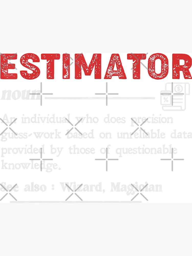 Funny Estimation Quotes