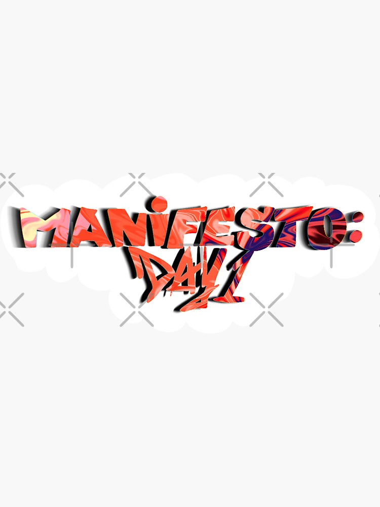 "Manifesto: Day 1 (Sticker)" Sticker for Sale by beckles95 | Redbubble