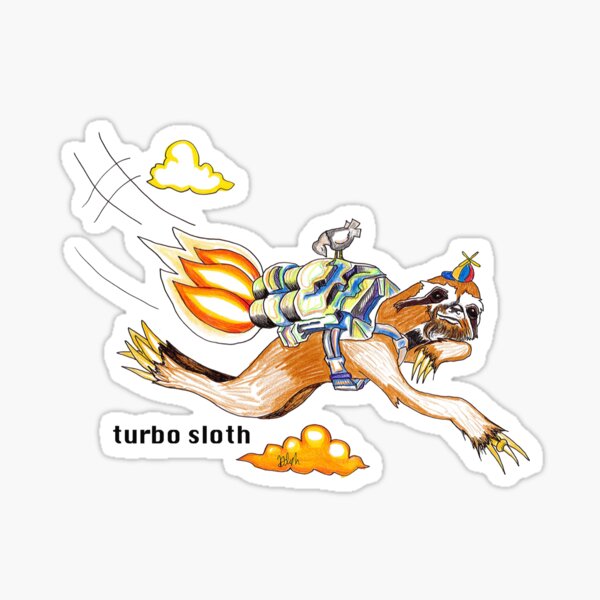 "Turbo Sloth" Sticker by Ra-Ra | Redbubble