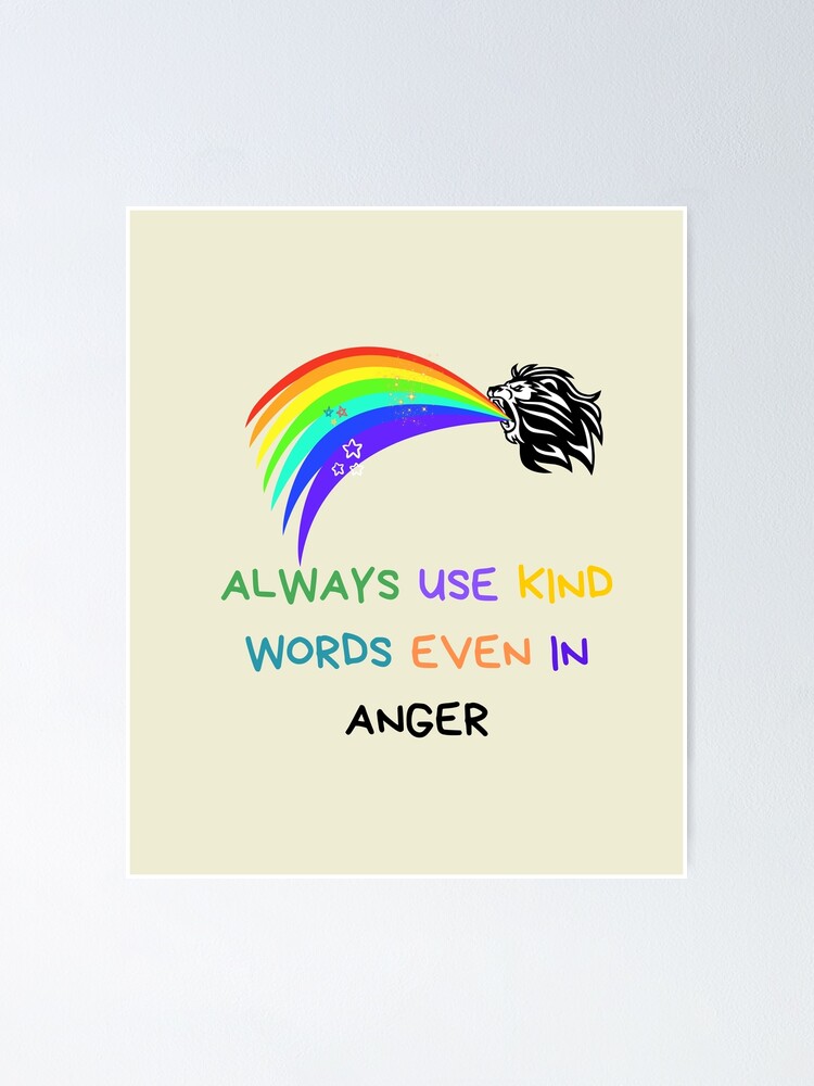 "Always use kind words even in anger-Motivational Quotes" Poster for ...