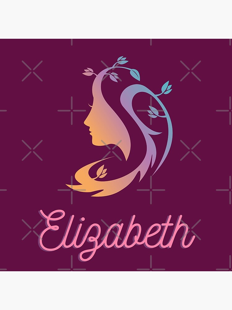 "Elizabeth Name Epic Feminine Woman, Girl, Lady, Birthday, Celebration ...