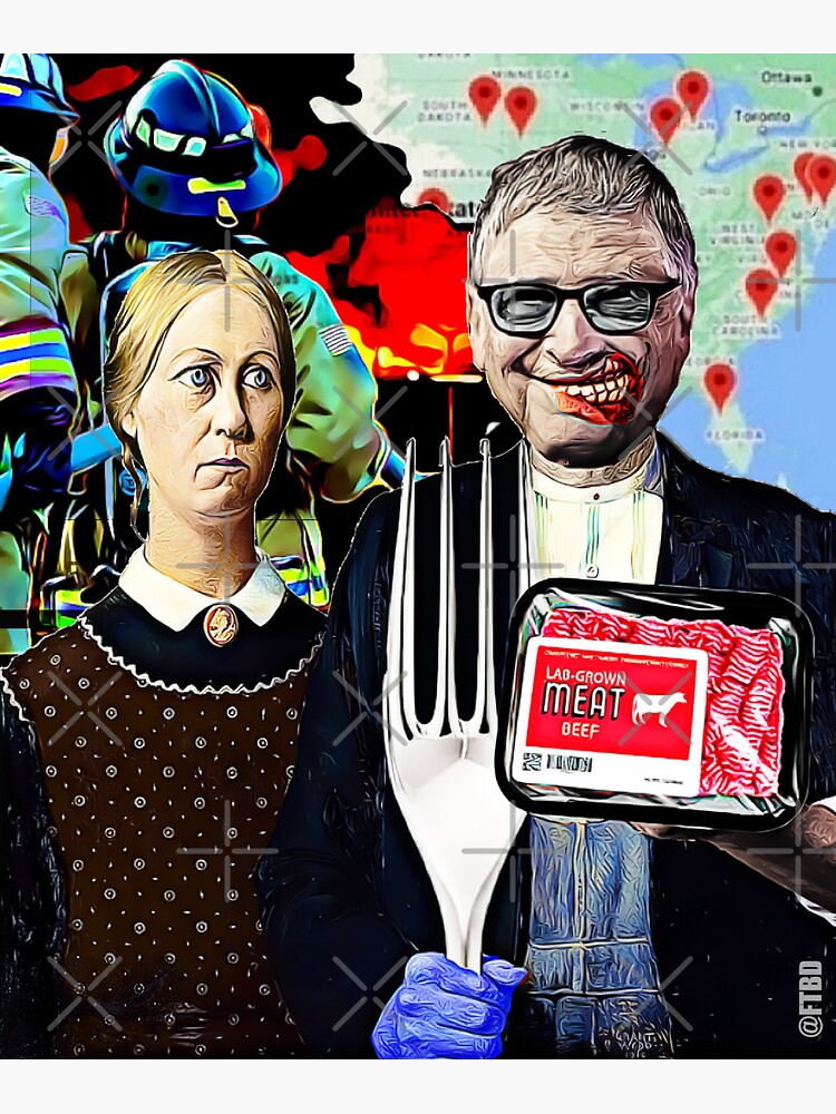 "American Gothic Frankenfood | Bill Gates Lab-Grown Meat | Farmer Bill ...