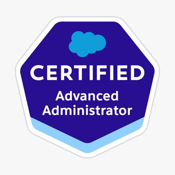 "Salesforce Certification - Advanced Administrator Badge" Sticker for ...