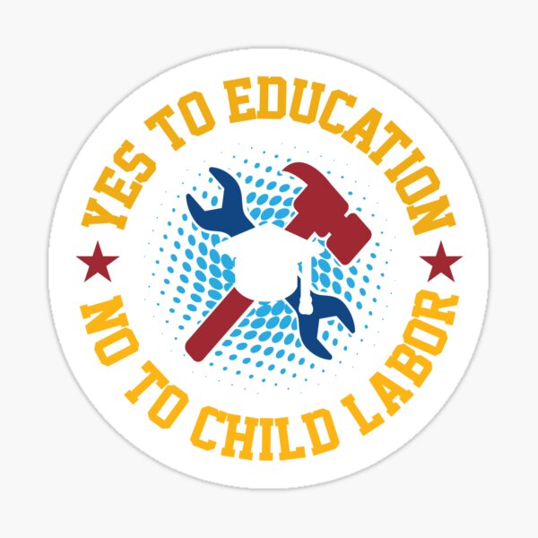 "yes to education no to child labor. T-shirt design for happy labor day ...