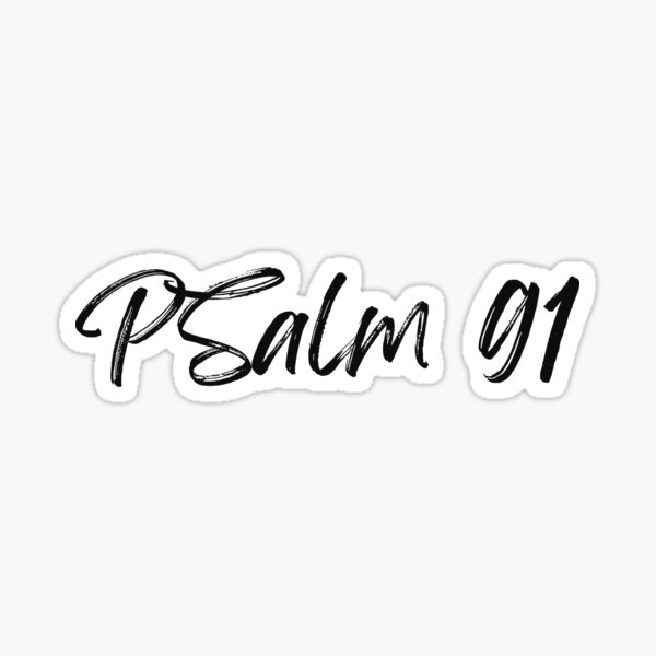 " Psalm 91. " Sticker for Sale by Holynight | Redbubble