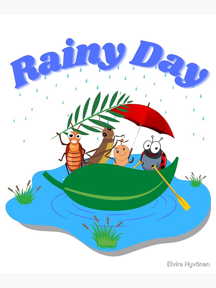 "Rainy Day (Funny Bugs)" Poster for Sale by ElviraHyvonen | Redbubble