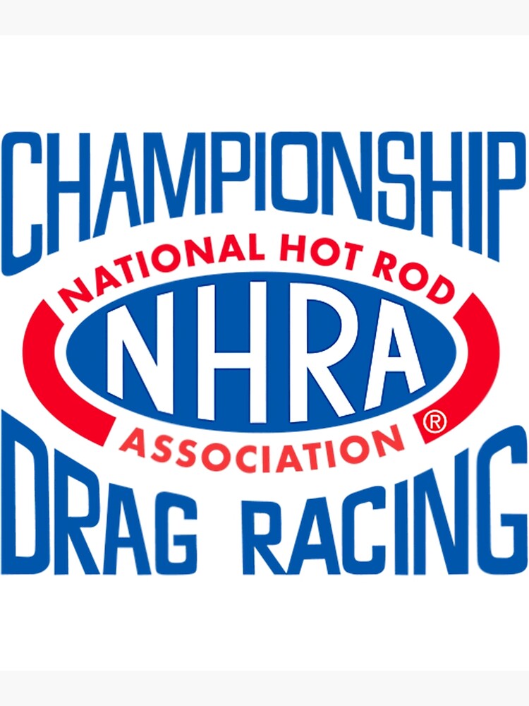 "Championship Drag Racing NHRA logo" Poster for Sale by impeccableillne ...