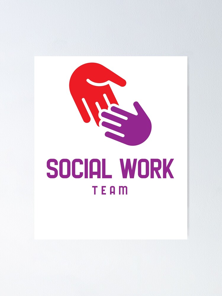 "Social Work Team" Poster for Sale by SocialWorkGift | Redbubble