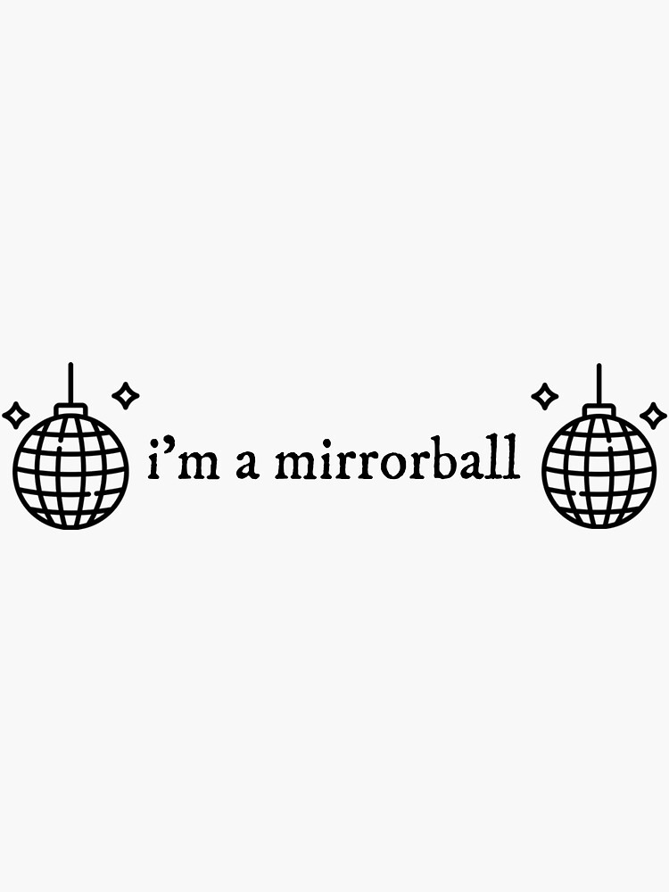"im a mirrorball mirrorball Lyrics Taylor Swift" Sticker for Sale by ...