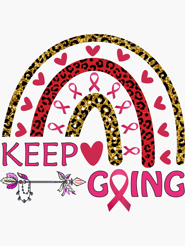 "keep going awareness cancer journey" Sticker for Sale by HMBTH | Redbubble