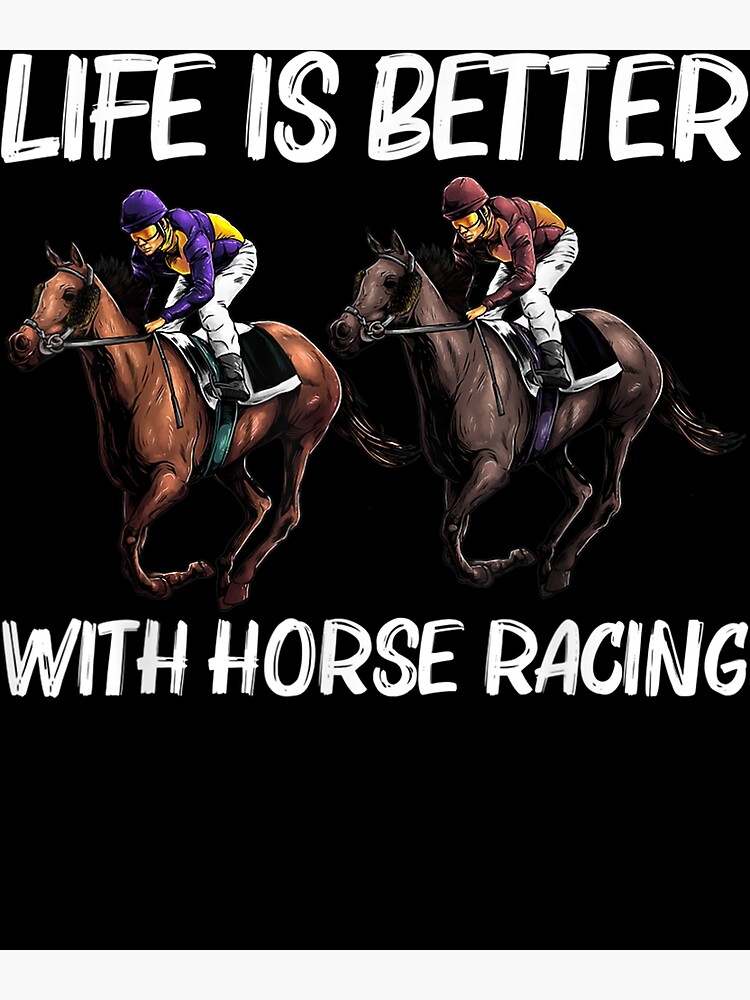 "Cool Horse Racing Design For Men Women Horse Race Jockey " Poster for ...