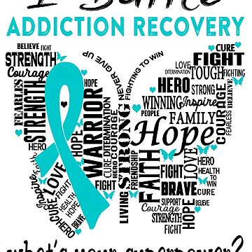 "Addiction Recovery Warrior - I Battle Addiction Recovery What is your ...