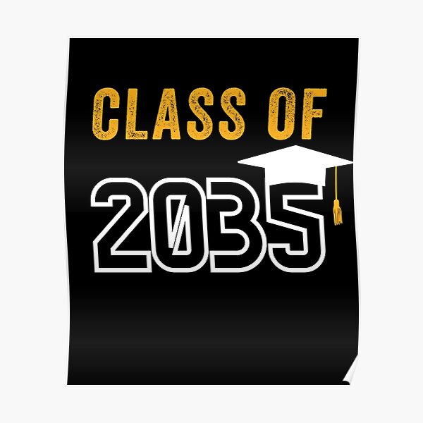 "Class of 2035 senior" Poster for Sale by genz24 | Redbubble