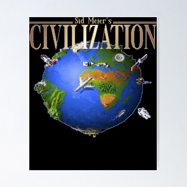 "Civilization I Sid Meier" Poster for Sale by ConnieSykes | Redbubble