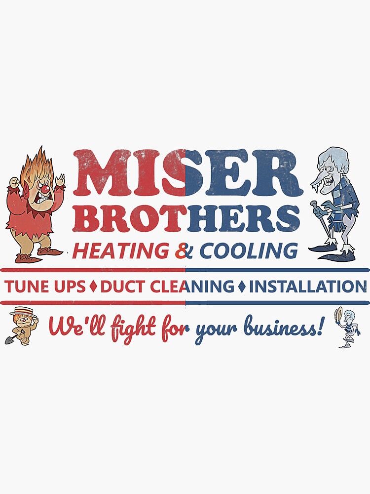 "Heat Miser gift Heat Miser" Sticker for Sale by franing | Redbubble