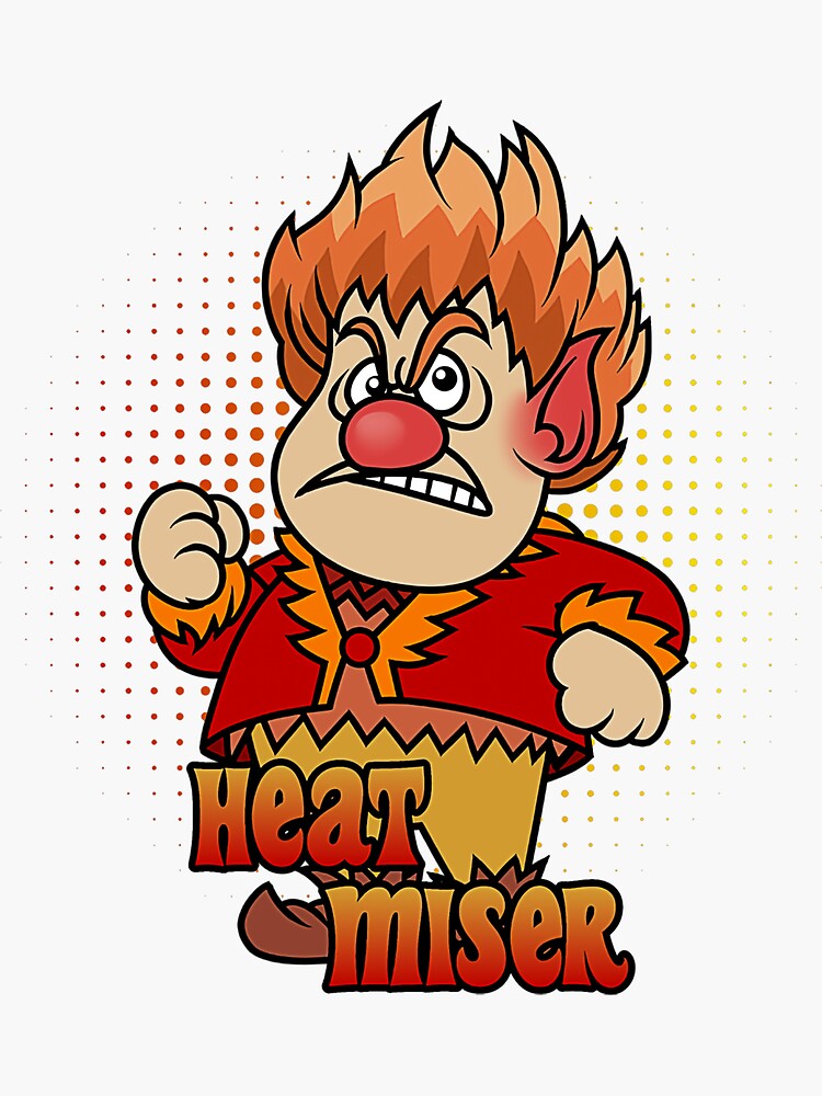 "Heat Miser Heat Miser gift Heat Miser" Sticker for Sale by franing ...