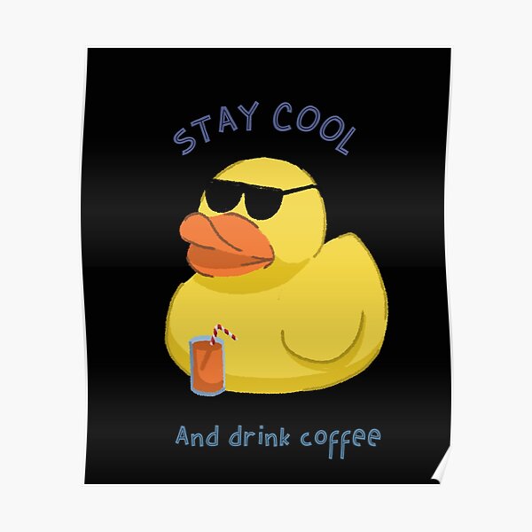"Cute Duck Drinking Coffee" Poster for Sale by Jkings25 | Redbubble