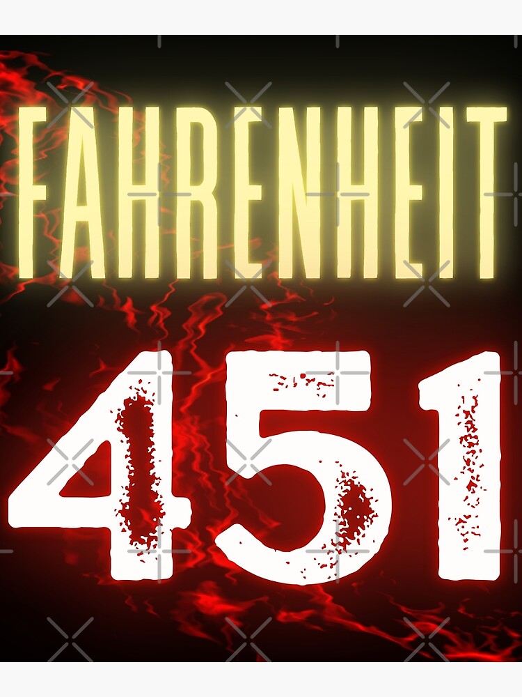 "Fahrenheit 451, dystopian fiction, Ray Bradbury" Poster for Sale by ...
