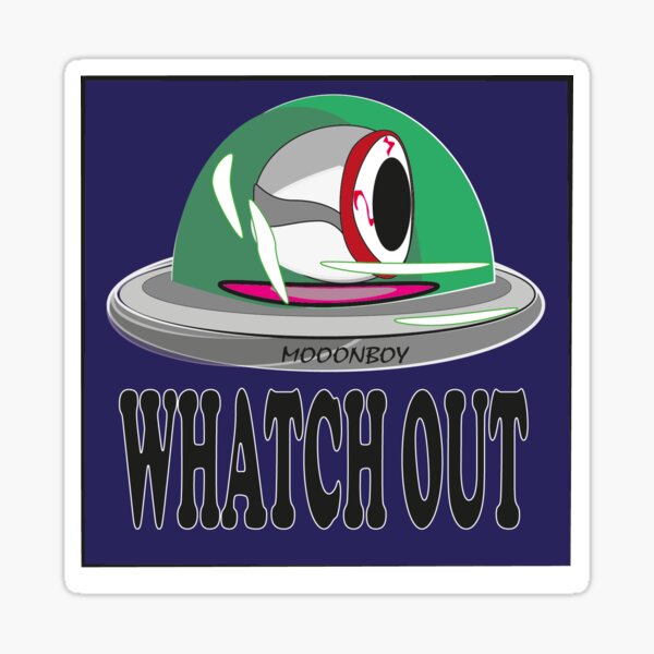 "watchout" Sticker for Sale by RICCCIWOODS | Redbubble