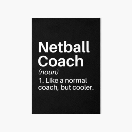 "Netball Coach Funny Definition: Netball Coach Gift - Netball Player ...