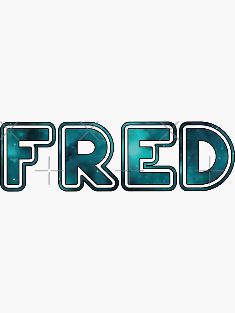 "FRED Name II - My name is FRED - typography name - Galaxy Vibe ...