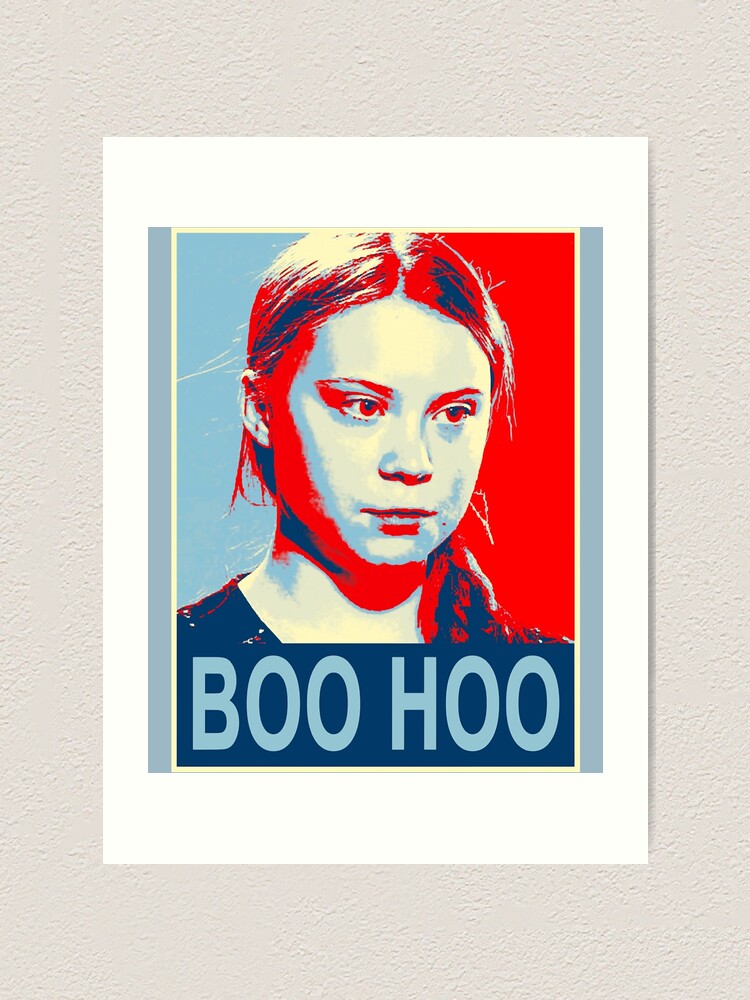 "Green Greta Thunberg Environmental Activist BOO HOO Style of Bernard Fairey " Art Print for ...