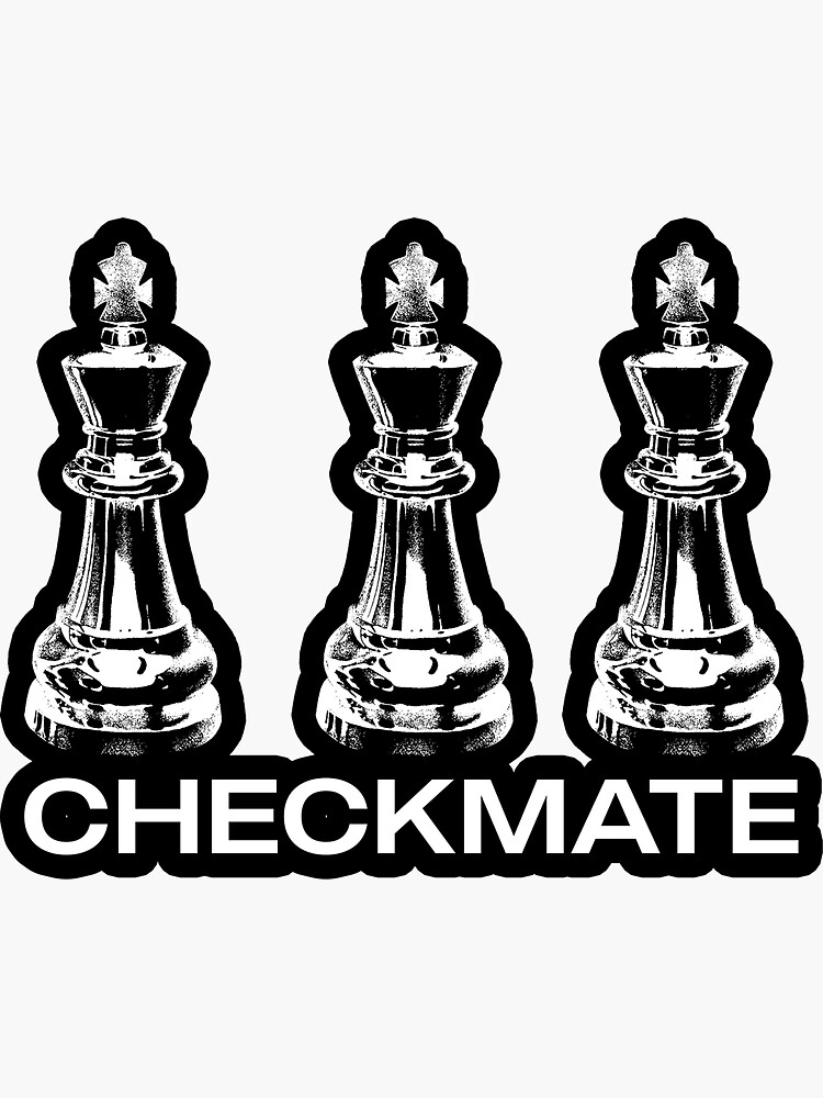 "Checkmate" Sticker for Sale by m1dnightmei | Redbubble