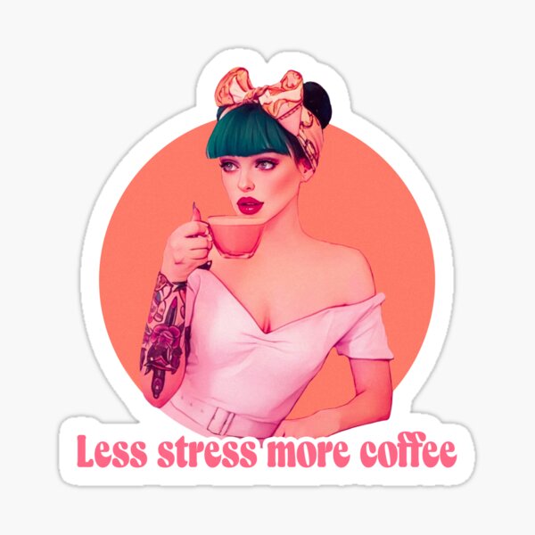 Less Stress More Coffee Pin Up Girl Having A Coffee Cartoon Illustration Sticker For Sale By