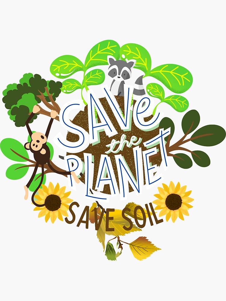"Educational event to Save the Planet, Save Soil !" Sticker for Sale by ...