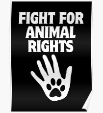Animal Rights: Posters | Redbubble