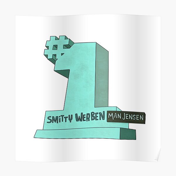 Smitty Werbenjägermanjensen Spongebob Poster For Sale By Olivierxx33 Redbubble