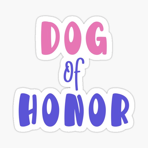 "Dog of Honor, Wedding Rehearsal, Retro Wedding" Sticker for Sale by ...