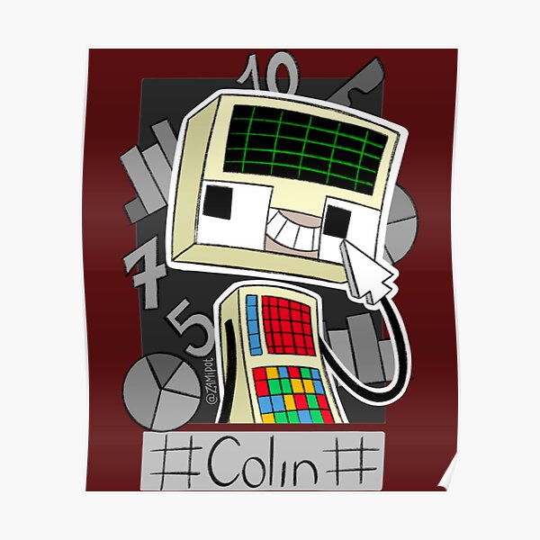 "DHMIS Colin the Computer" Poster for Sale by MerlPark | Redbubble