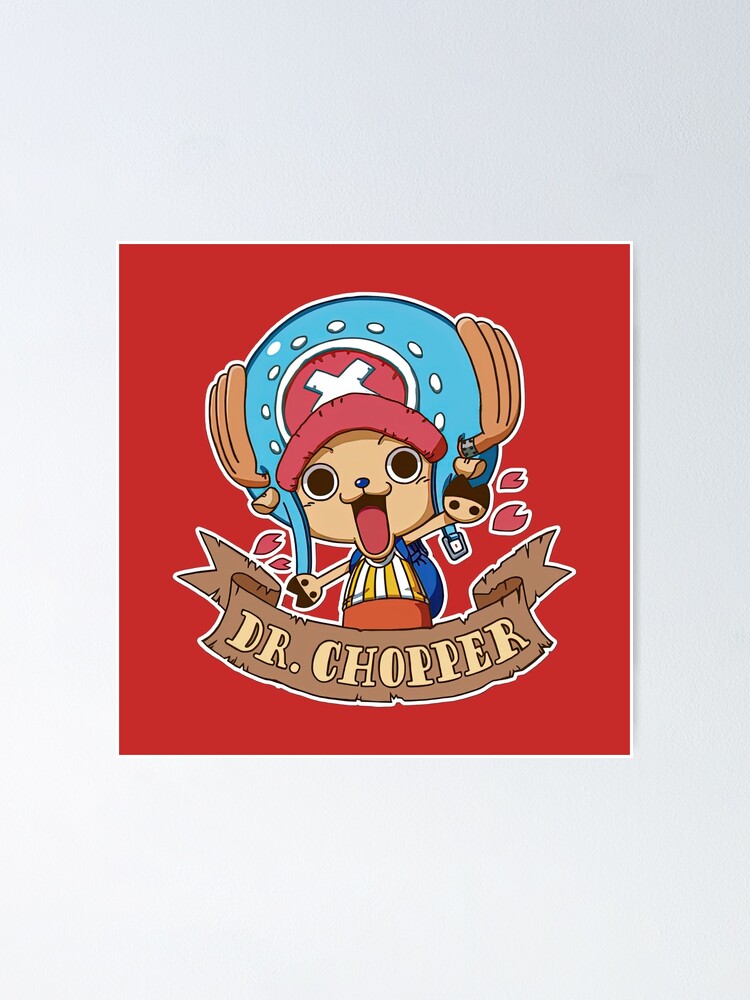 "Dr. Chopper One Piece" Poster for Sale by Setsujoku | Redbubble