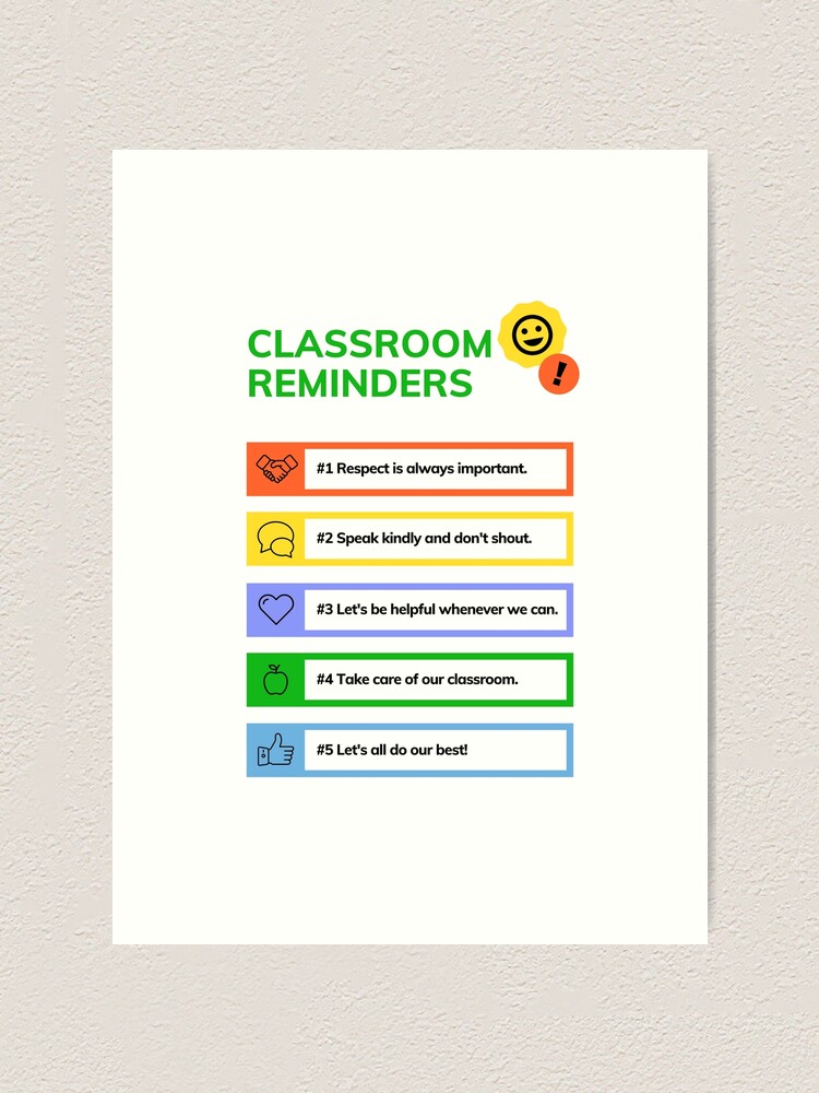 "Classroom Reminders, Classroom Manners, Classroom Rules" Art Print for ...