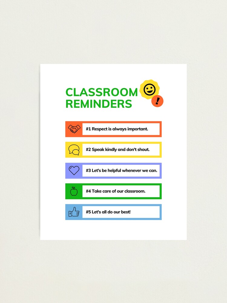 "Classroom Reminders, Classroom Manners, Classroom Rules" Photographic ...