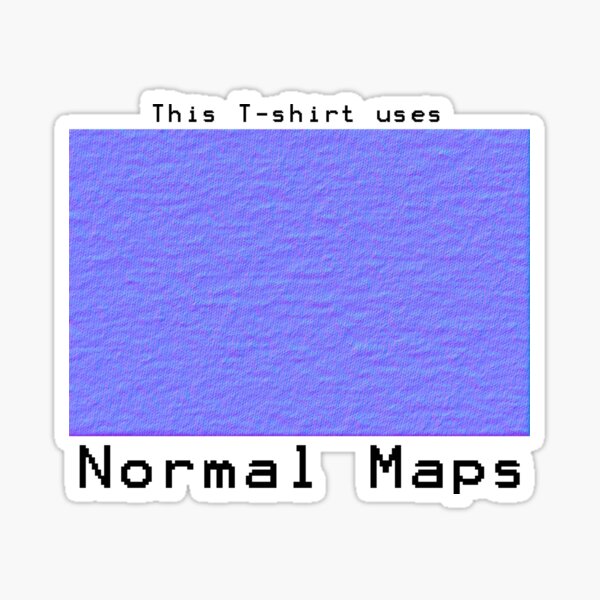 "Normal Map T-shirt" Sticker for Sale by ArronBoard | Redbubble