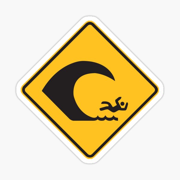 "BIG WAVES warning sign" Sticker for Sale by 2monthsoff | Redbubble