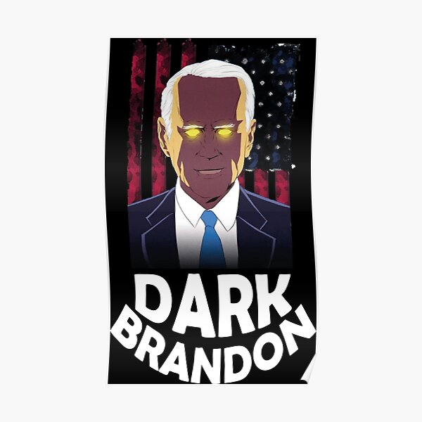 "dark brandon memes" Poster for Sale by MohamedMAD | Redbubble