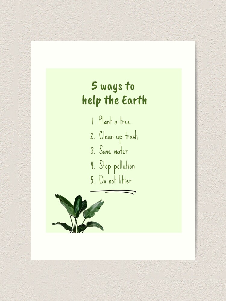 "five ways to help the earth educational poster" Art Print for Sale by ...