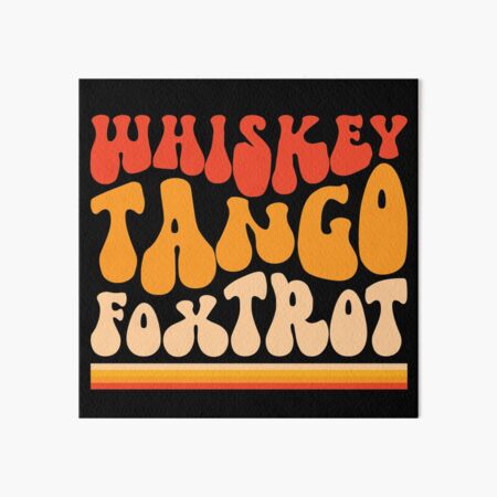 "WTF - Whiskey Tango Foxtrot Groovy Retro Design. Funny Pilot Phonetic ...