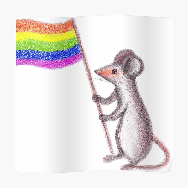 "Strong LGBTQ Mouse holding a Pride Flag" Poster for Sale by ...