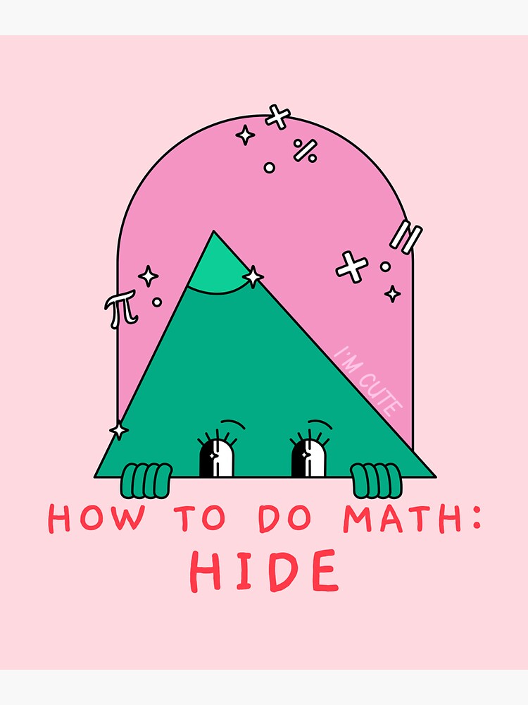 "How to do math, hide" Sticker for Sale by KonichiwaCutie | Redbubble