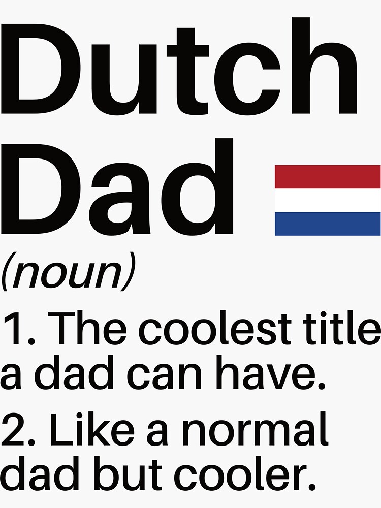 "Dutch Dad Funny Definition: Netherlands Dad Gift - Dutch Father ...