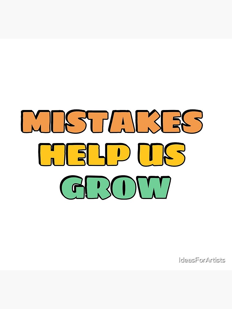"Mistakes Help Us Grow - educational teachers aide - back to school ...