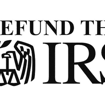 "Defund The IRS" Sticker for Sale by Bribribaycakes | Redbubble