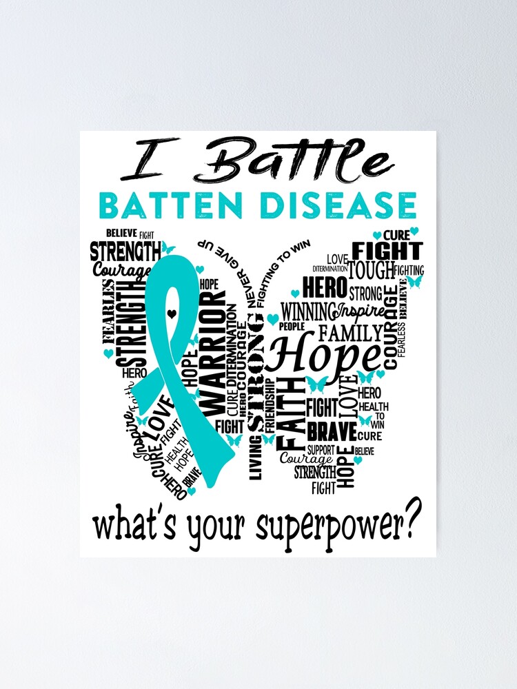 "Batten Disease Warrior - I Battle Batten Disease What is your ...