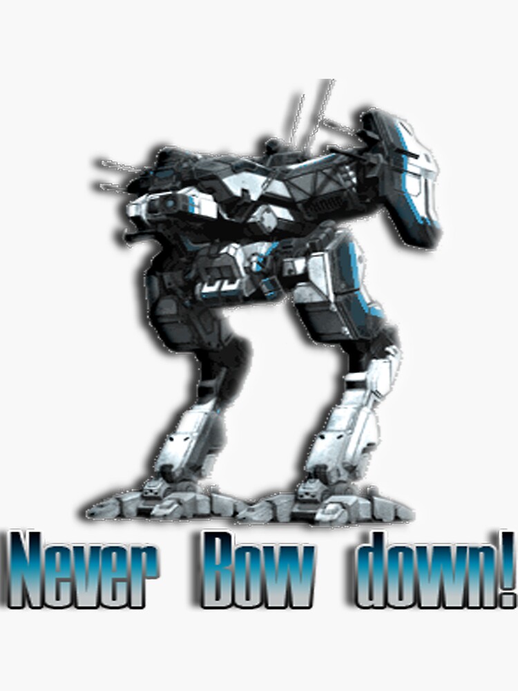 "NEVER BOW DOWN!" Sticker for Sale by coldfoxfusion | Redbubble