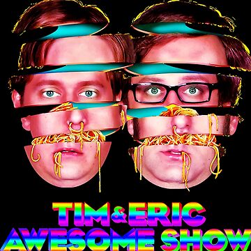 "Gifts For Women Tim And Eric Spaghetti Heads More Then Awesome ...